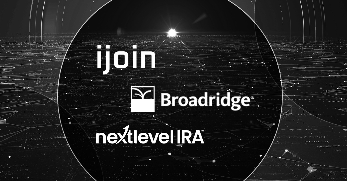 iJoin’s “IRA ClarityTM” Automates Rollover Suitability and Continuity ...